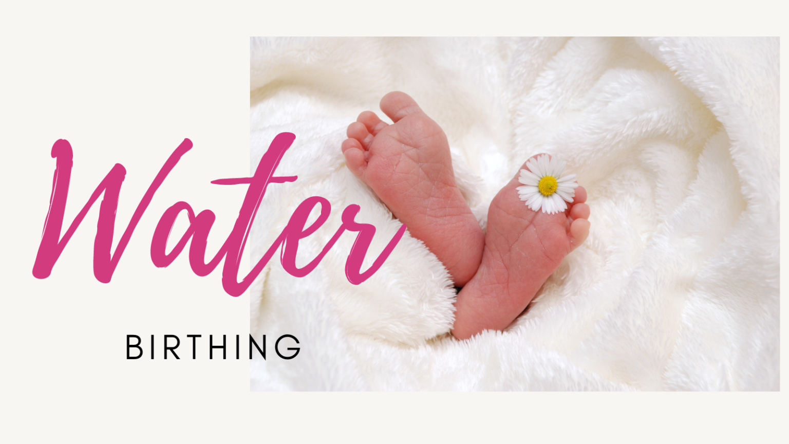 A Detailed Exploration of Water Birth - Preggy & Beyond